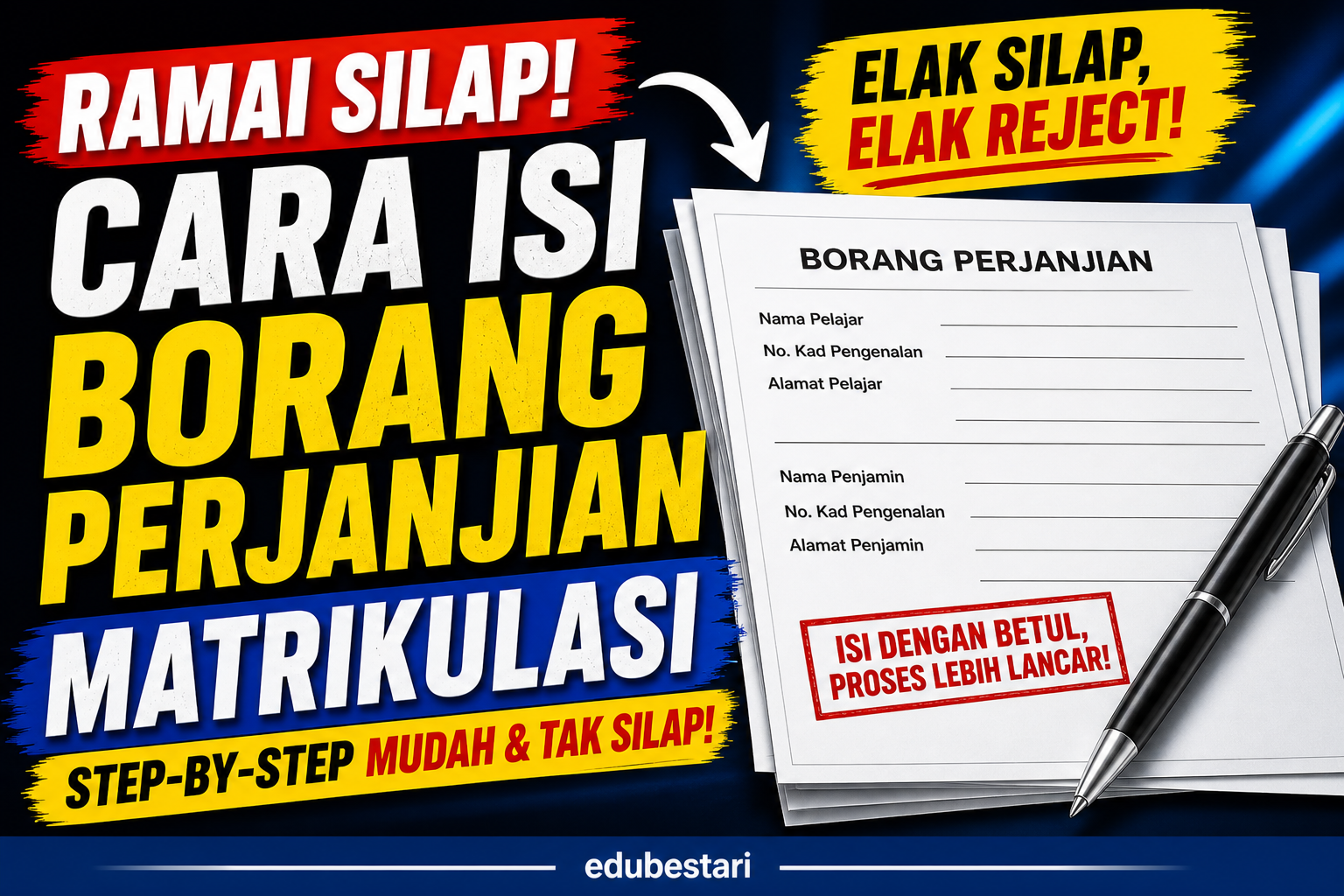 Ini Cara Isi Borang Perjanjian Matrikulasi Yang Betul (Step-by-Step ...