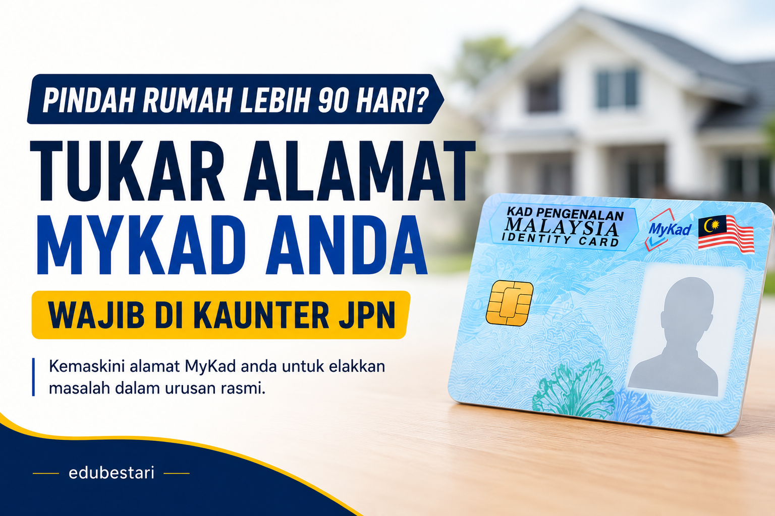 Pindah Rumah Lebih 90 Hari? Ini Cara Tukar Alamat MyKad Yang Ramai ...
