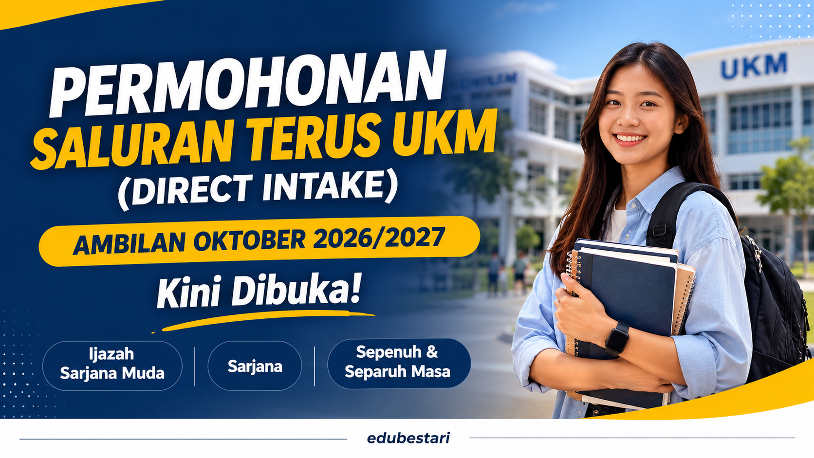 Permohonan Saluran Terus UKM (Direct Intake) Ambilan Oktober 2026/2027 ...